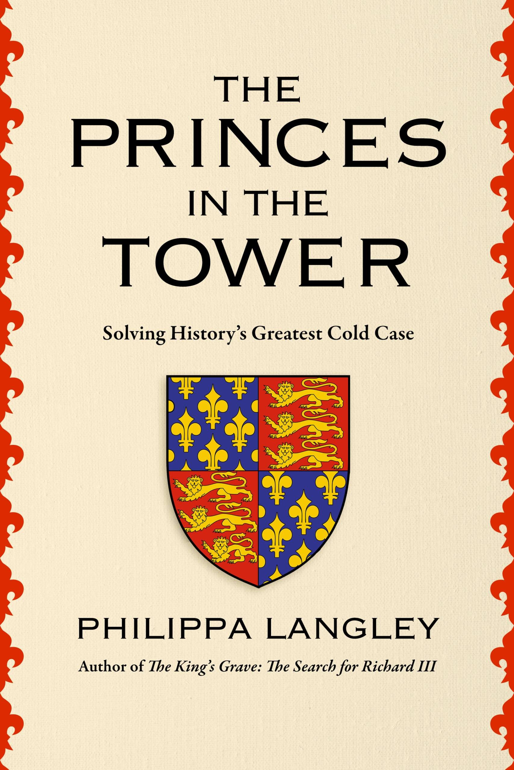 What Happened to the Princes in the Tower, with Philippa Langley ...